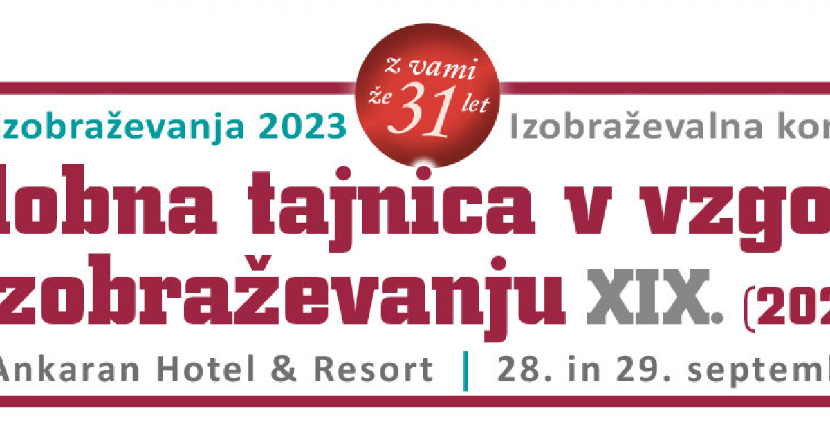 Sodobna tajnica v vzgoji in izobraževanju XIX. | EDUCA Izobraževanje